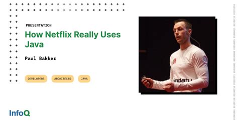 how netflix really uses java infoq
