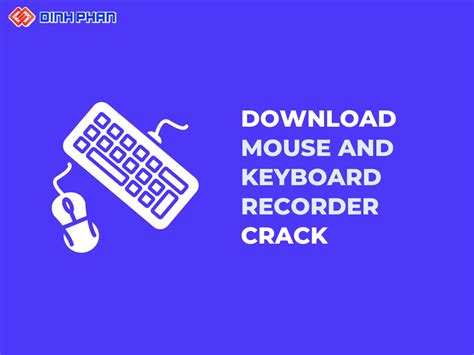 Download Mouse And Keyboard Recorder Crack 2023