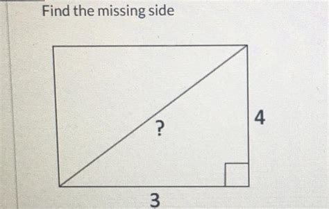 Solved Find The Missing Side Chegg Com
