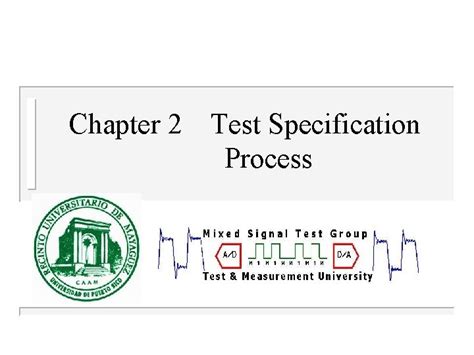 Chapter 2 Test Specification Process N Device Specification