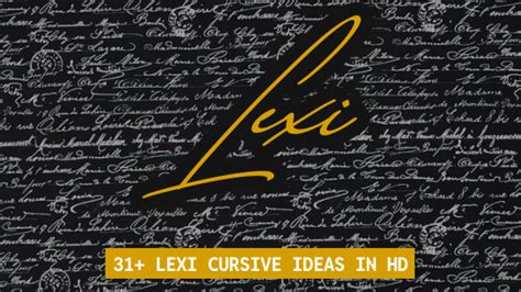 Lexi In Cursive ⚡ 100 Signature Ideas 2026