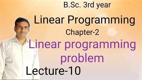 Basic Solutionlinear Programming Problem Bsc 3rd Year L 10