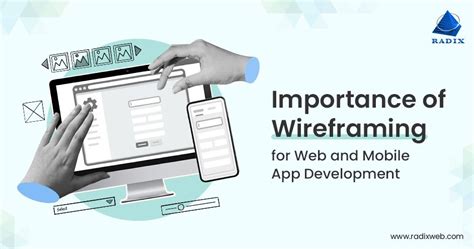 Wireframing Importance In Web And Mobile App Development