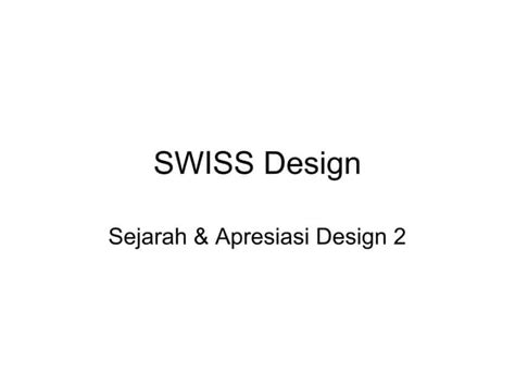 Swiss Design Modern Visual Communication Ppt