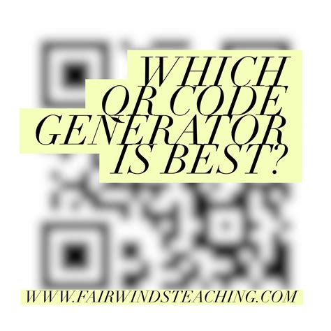 Which QR Code Generator Is Best Fair Winds Teaching