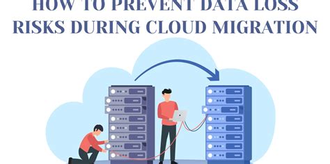 How To Prevent Data Loss Risks During Cloud Migration Dev Community