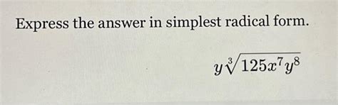 solved express the answer in simplest radical form