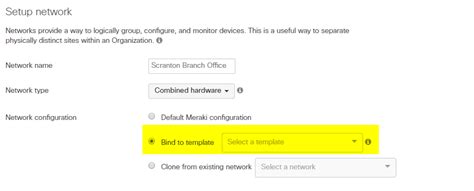 設定テンプレートを使用してネットワークを一括管理する Cisco Meraki Documentation