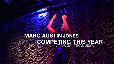 Entertainer Marc Austin Jones To Compete At Mr Gay Texas Usofa Youtube