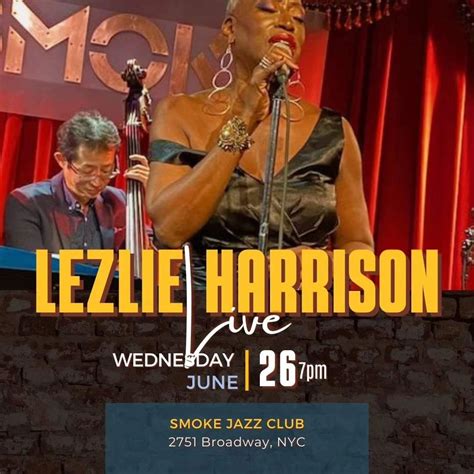 Lezlie Harrison On Linkedin Smokejazzclub Lezlieharrison Jazzinnyc