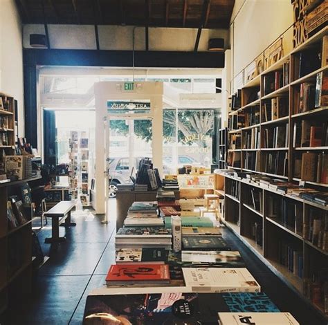 The 12 Best Bookstores In La Every Bibliophile Should Have On Their Radar