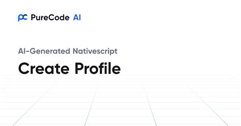 build elegant nativescript create profile designs with ai
