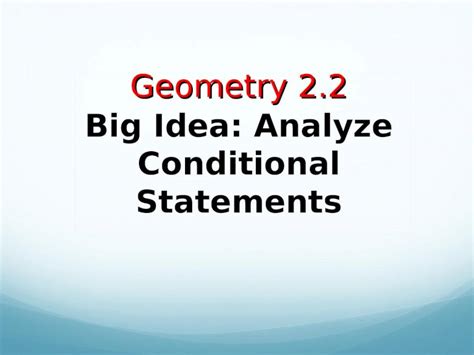Ppt Geometry 22 Big Idea Analyze Conditional Statements Dokumentips