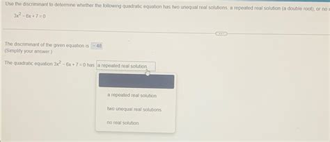 Solved Use The Discriminant To Determine Whether The