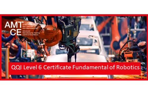 Certificate In Fundamentals Of Robotics Advanced Manufacturing