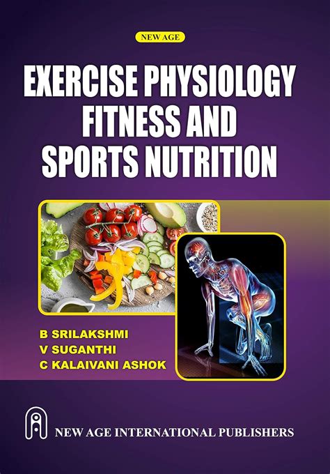 Exercise Physiology B Srilakshmi 9788122440980 Books