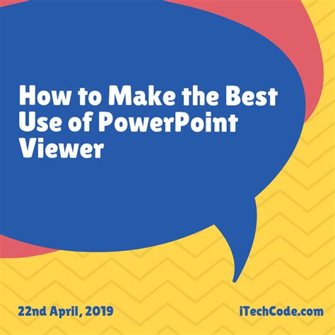 how to make the best use of powerpoint viewer