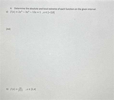 Solved Determine The Absolute And Local Extreme Of Each