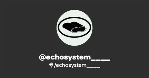 Echosystem Linktree Echosystem Linktree