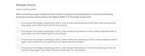 Solved Multiple Choice 1 point possible (graded) When | Chegg.com