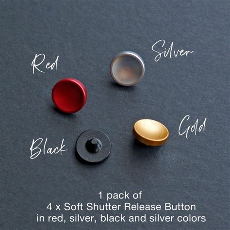 soft shutter release button