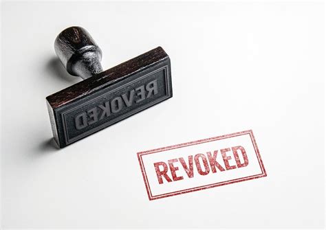 Revocation Of The License All You Need To Know About It Migration