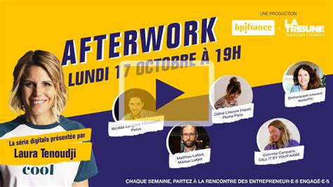 Matthieu Lafont Afterwork De Laura Tenoudji Le Blog Lafont