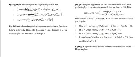 Solved Q3a10p Consider Regularized Logistic Regression