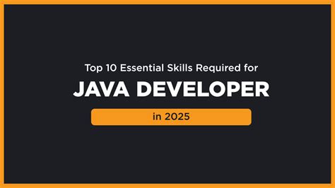 top 10 essential skills required for java developers in 2025