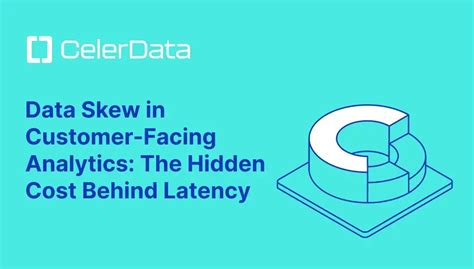 How To Avoid Data Skew In Customer Facing Analytics Celerdata Posted