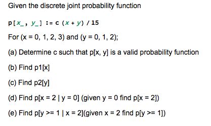 Solved Given The Discrete Joint Probability Function P X Chegg