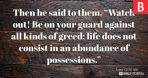Luke 12 15 Niv Bible Scripture Image Bible Portal