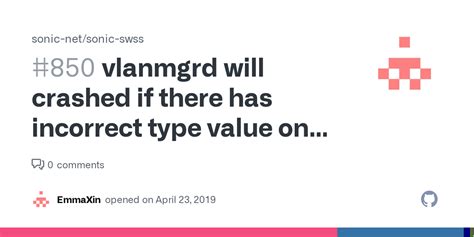 vlanmgrd will crashed if there has incorrect type value on cfg db json