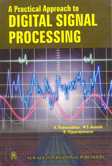 Buy A Practical Approach To Digital Signal Processing Book Online At Low Prices In India A