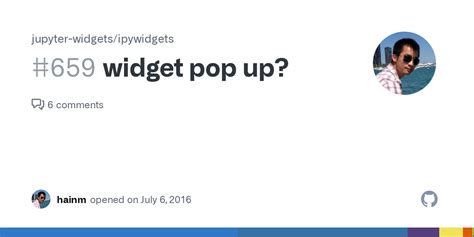 Widget Pop Up · Issue 659 · Jupyter Widgetsipywidgets · Github