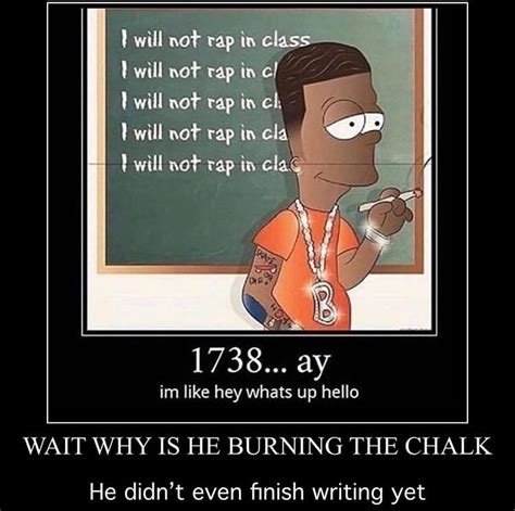 I Will Not Rap In Class Image Gallery Know Your Meme