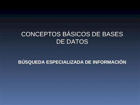 Ppt Bases De Datos Conceptos 1 Dokumen Tips