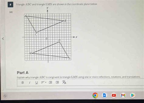 Solved B Triangle Abc And Triangle Lmn Are Shown In The Coordinate Plane Below A Part A Exp