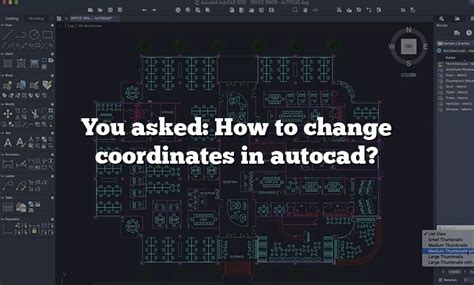 You Asked How To Change Coordinates In Autocad