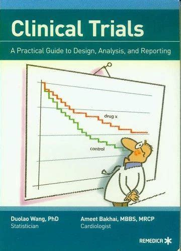 Clinical Trials A Practical Guide To Design Analysis And Reporting £4 44 Picclick Uk