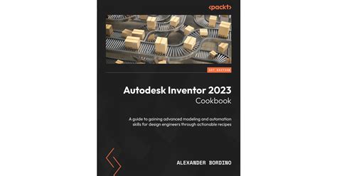 Autodesk Inventor Cookbook Book