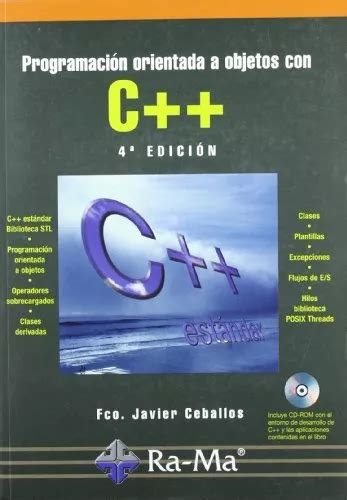 ProgramaciÓn Orientada A Objetos Con C 4ª Edición Eur 3411