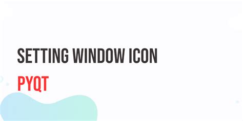 Setting PyQt Window Icon
