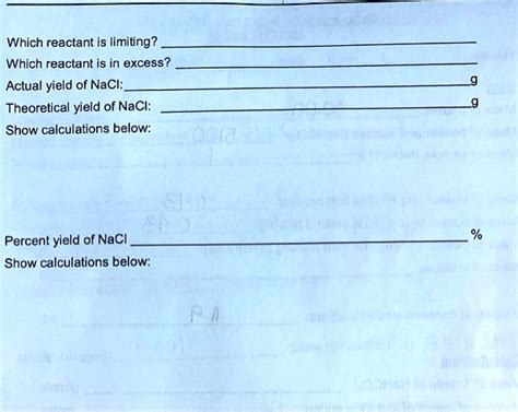 Solved Which Reactant Is Limiting Which Reactant Is In Excess Actual Yield Of Nacl