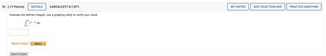 Solved Evaluate The Definite Integral Use A Graphing