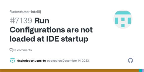 Run Configurations Are Not Loaded At Ide Startup · Issue 7139