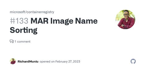 Mar Image Name Sorting · Issue 133 · Microsoftcontainerregistry · Github