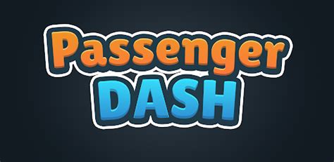 Passenger Dash Android App