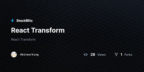 react transform stackblitz