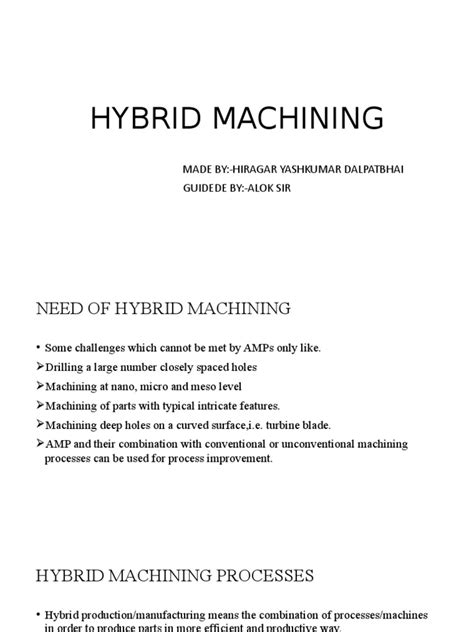 Hybrid Machining Made By Hiragar Yashkumar Dalpatbhai Guidede By Alok Sir Pdf Grinding